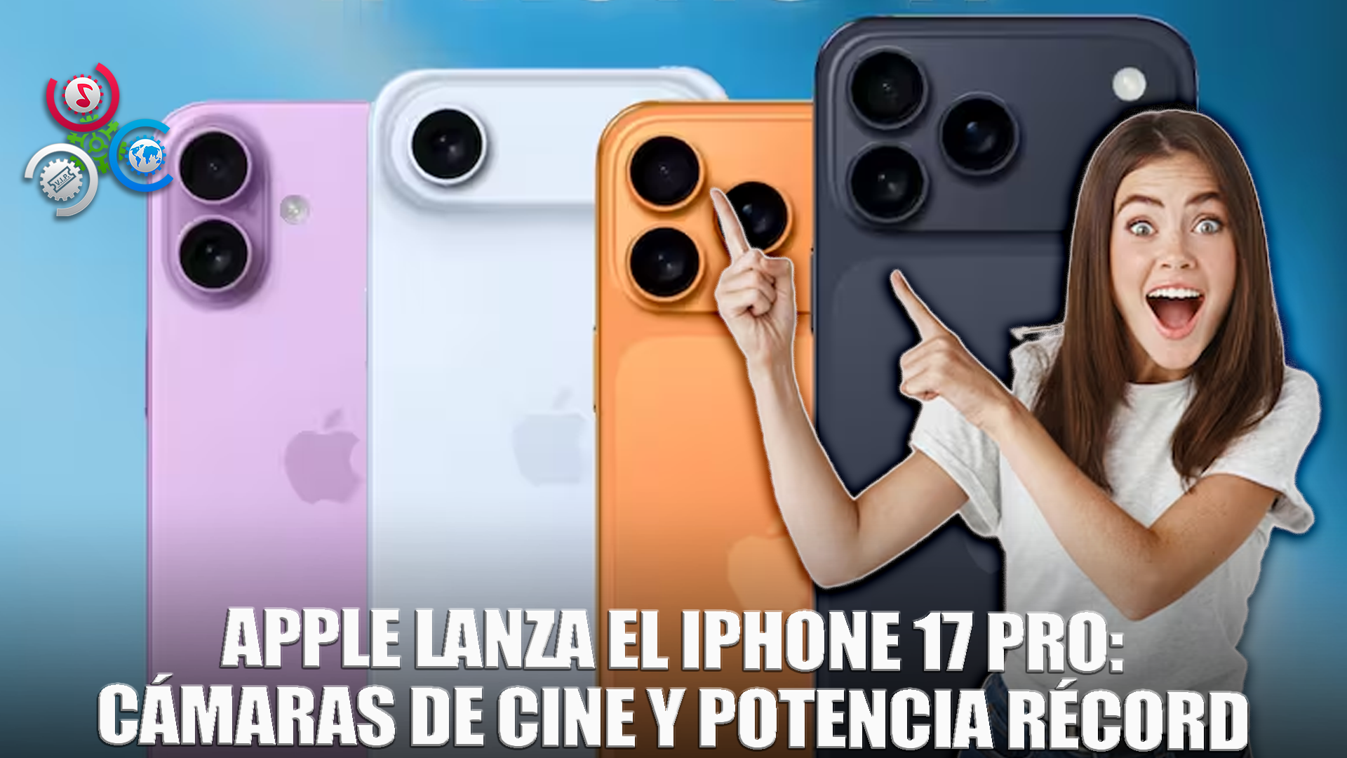 Apple revela los nuevos iPhone 17 en vivo: modelos, precios y novedades clave - Cachicha.com
