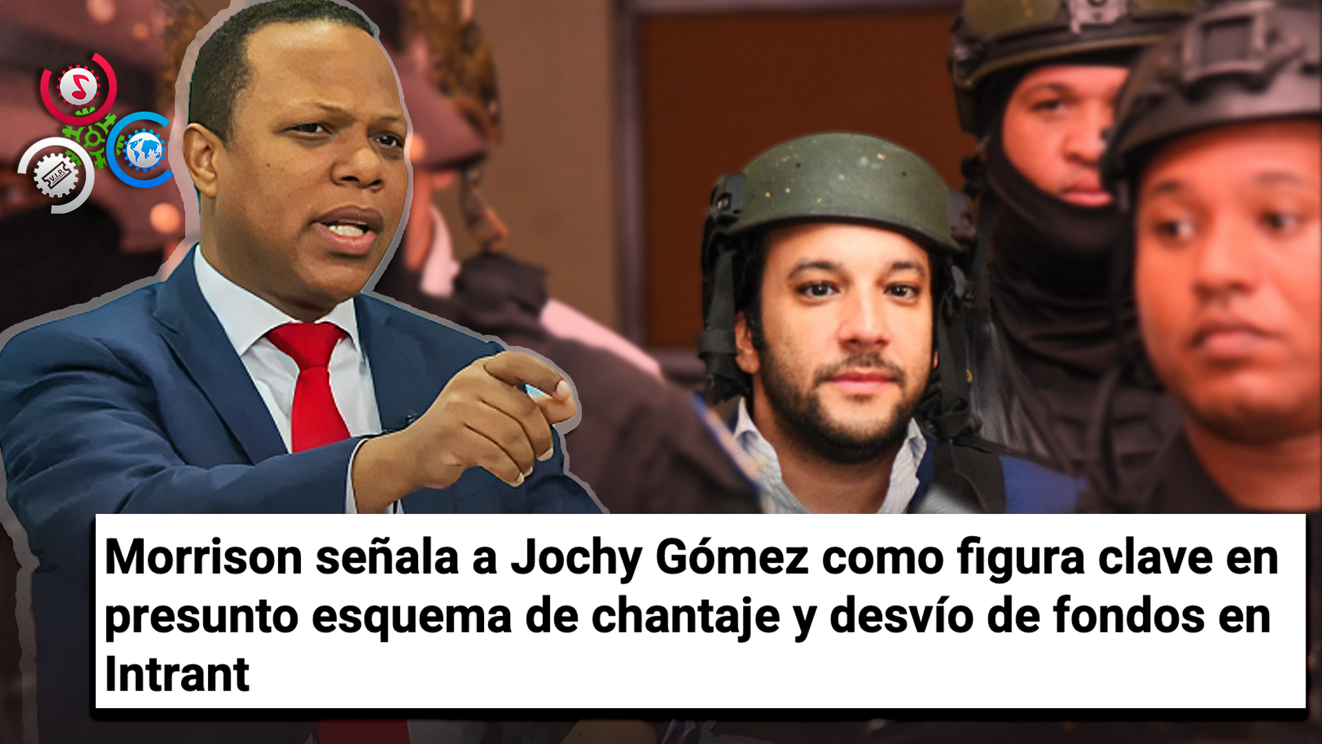 ¿Otra vez Jochi?: Expediente del INTRANT involucra a Jochi Gómez en millonario desvío de fondos ...