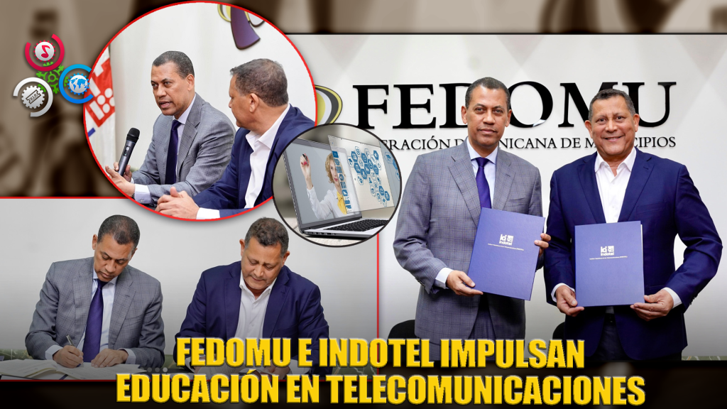 Fedomu e Indotel fortalecerán la educación municipal en ...
