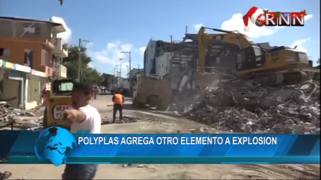 PolyPlas Agrega otro elemento a explosión - Cachicha.com