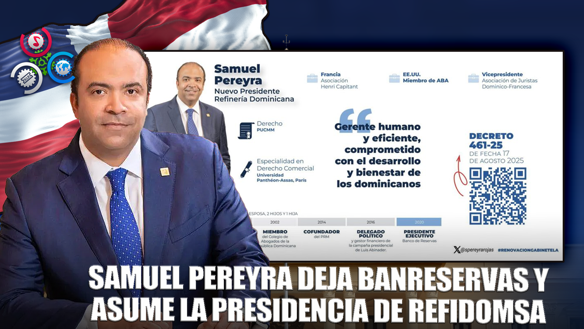 Samuel Pereyra es designado como presidente de Refidomsa - Cachicha.com