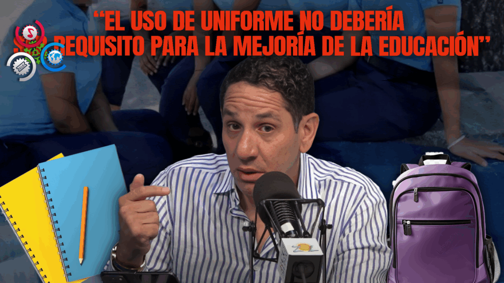 Virgilio Féliz cuestiona obligatoriedad del uniforme escolar de ...