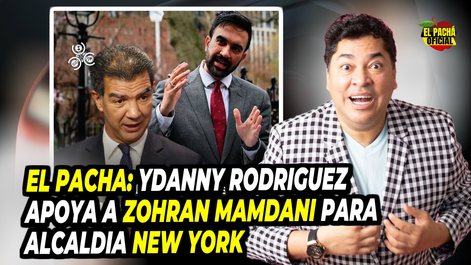 el pacha: ydanny rodríguez apoya a zohran mamdani para alcaldía new york - Cachicha.com